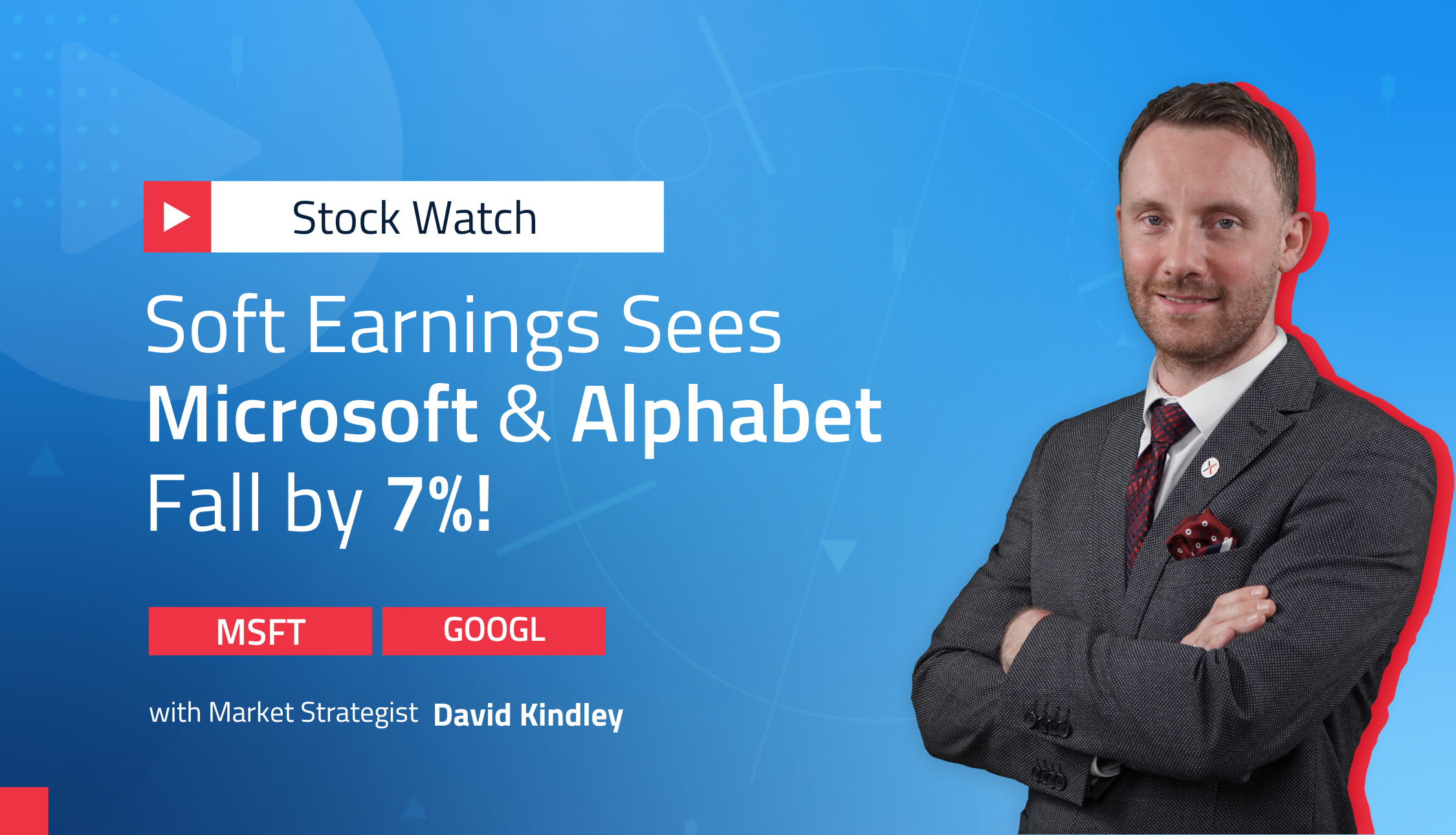 Microsoft and Alphabet Drop on Earnings Miss! - Orbex Forex Trading Blog