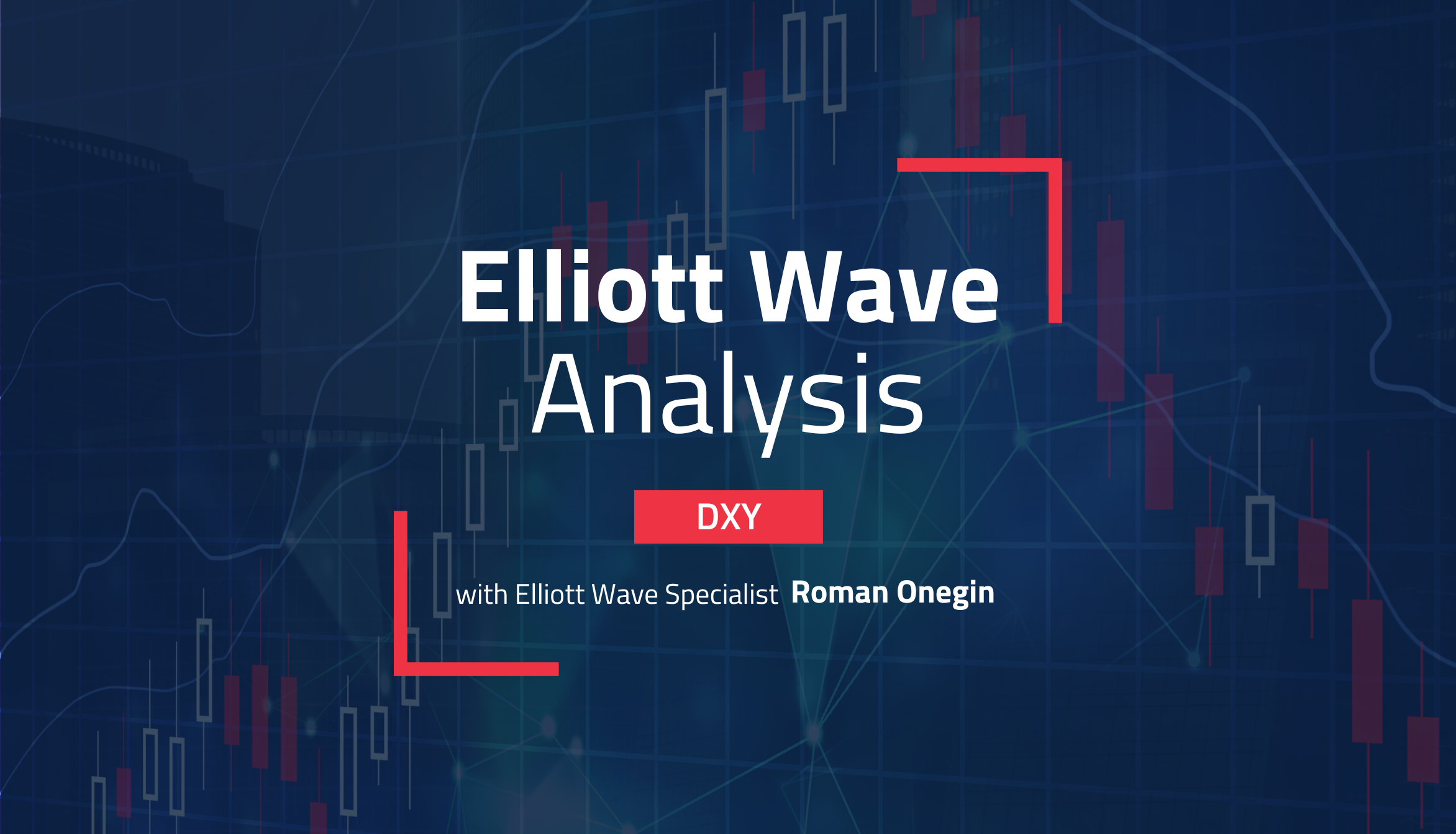DXY Primary Wave Ⓩ Confirms Triple Combination - Orbex Forex Trading Blog